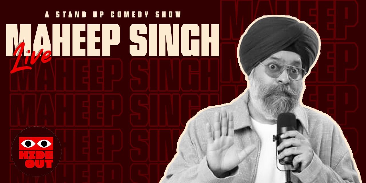 Maheep Singh Live - A Stand Up Comedy Show comedy-shows Event Tickets ...