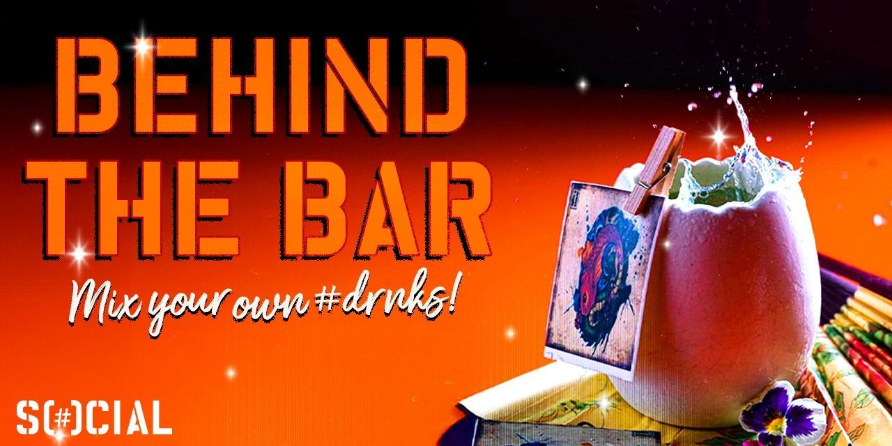 Behind the Bar Cocktail Workshop, Palladium SOCIAL workshops Event ...