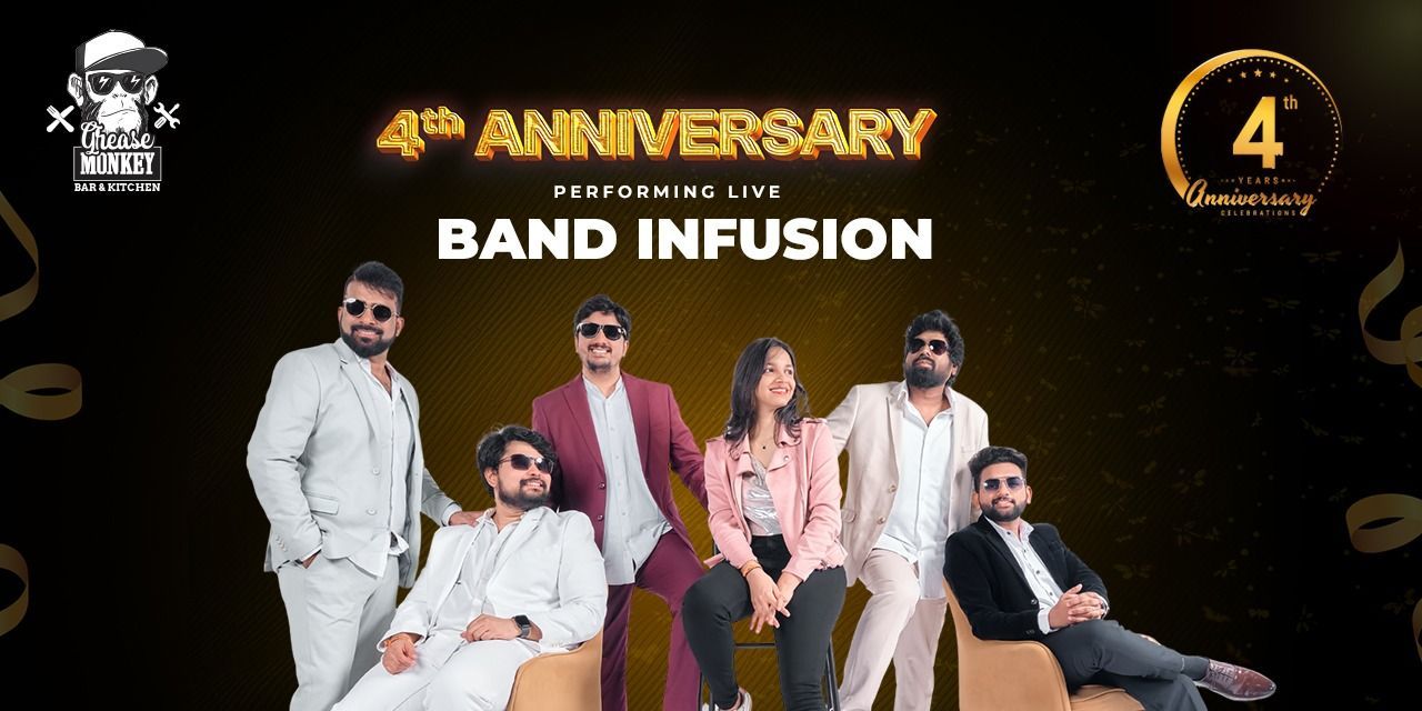 Ft. Band Infusion At Grease Monkey 4th Anniversary music-shows Event Tickets Hyderabad - BookMyShow