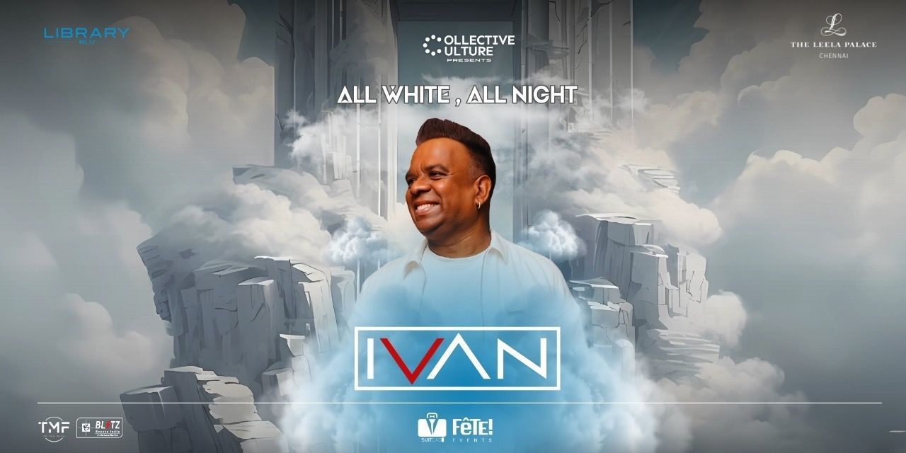 COLLECTIVE CULTURE FESTIVALFT. IVAN music-shows Event Tickets Chennai ...