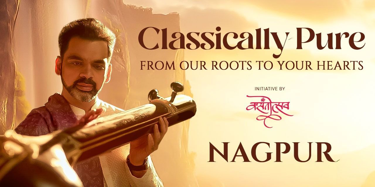 Classically Pure-Nagpur music-shows Event Tickets Nagpur - BookMyShow