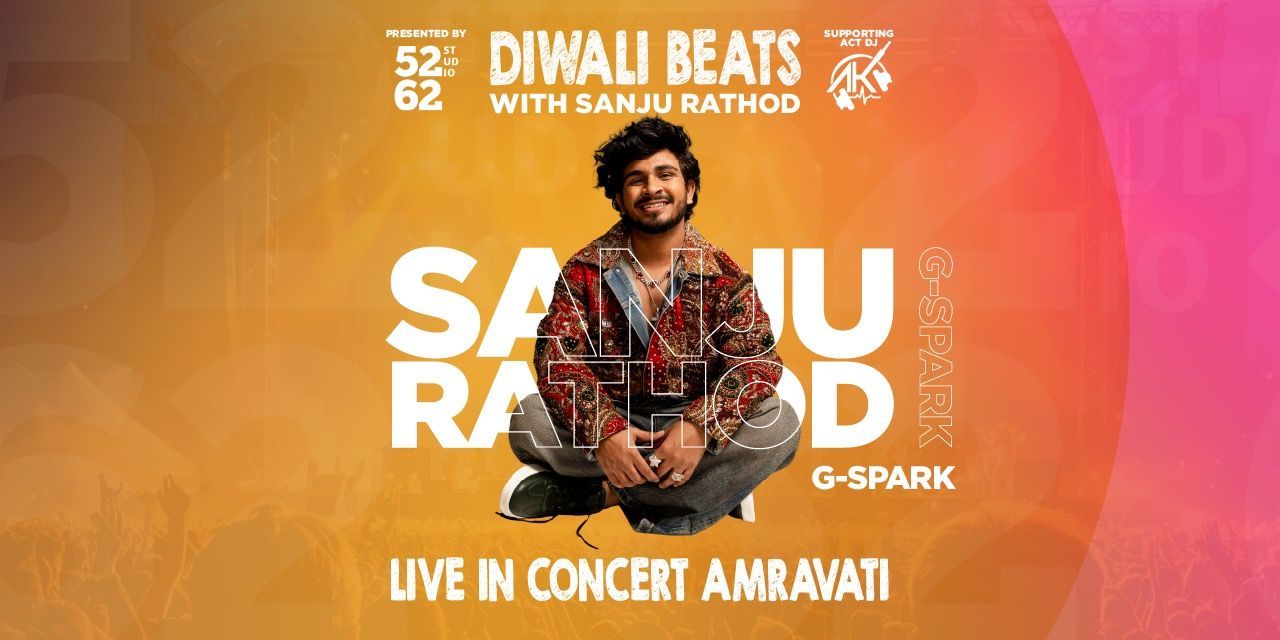 Diwali Beats with Sanju Rathod music-shows Event Tickets Amravati ...
