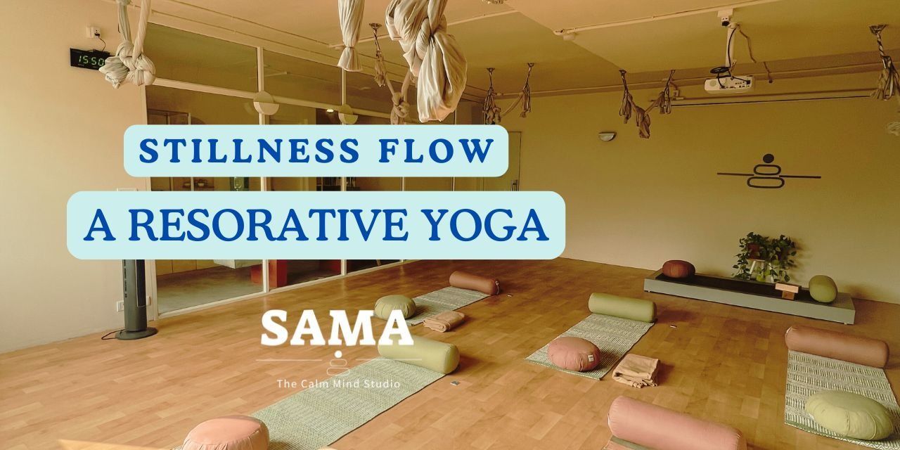 Stillness Flow - Restorative Yoga Experience workshops Event Tickets Bengaluru - BookMyShow