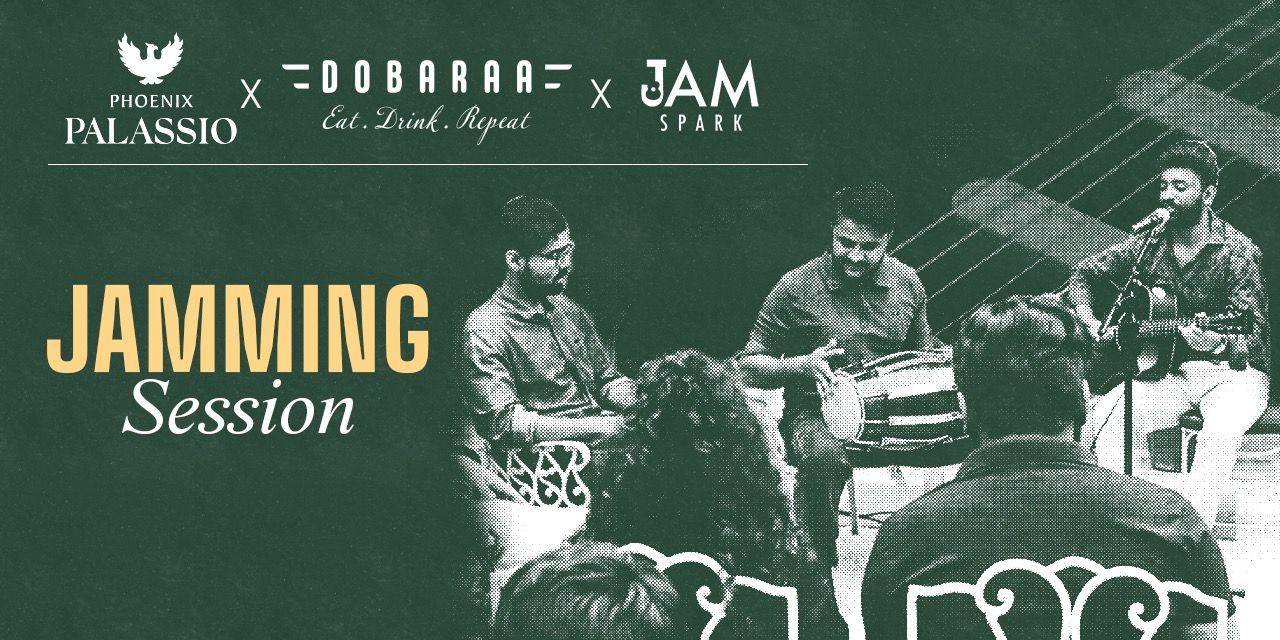 Jamming Session: Jam Spark X Dobaraa music-shows Event Tickets Lucknow ...