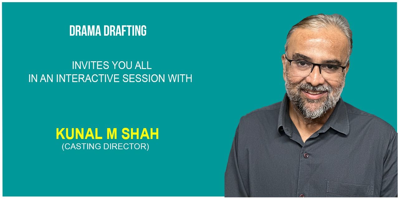 Session With Kunal M Shah (Casting Director) workshops Event Tickets ...