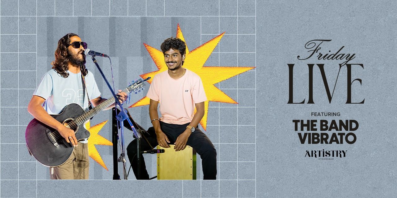 Friday Live ft. Band Vibrato music-shows Event Tickets Hyderabad ...