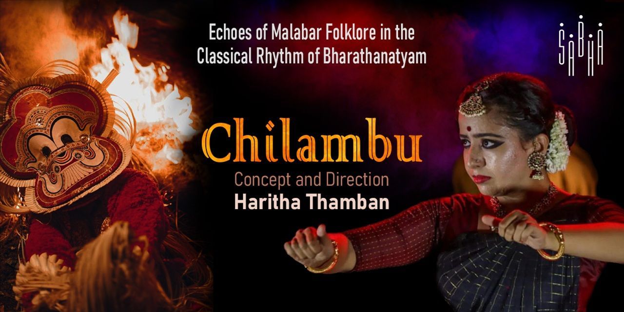 Chilambu: Malabar Folklore in Classical Rhythm performances Event ...