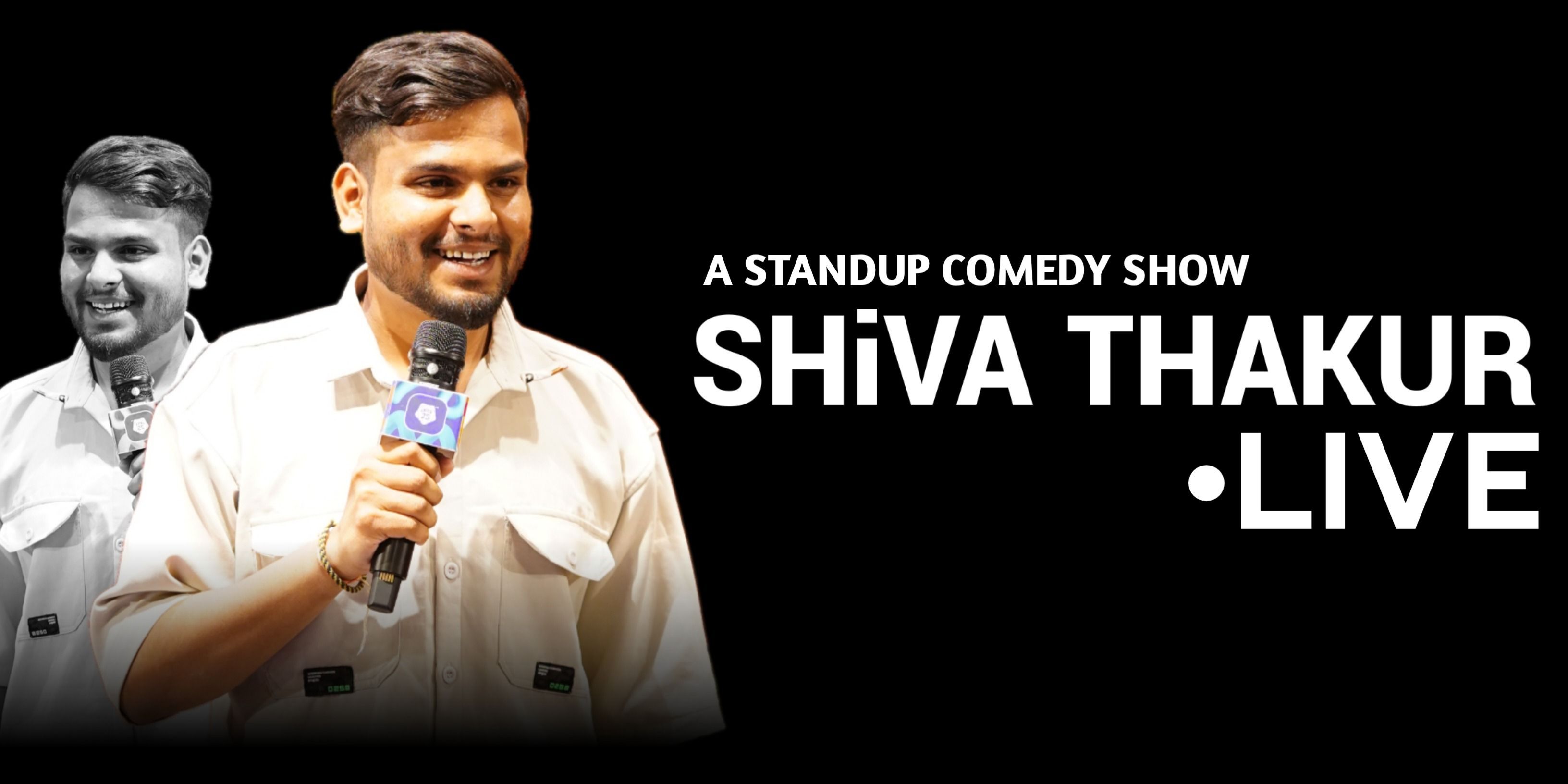 Shiva Thakur live stand up solo comedy-shows Event Tickets Gwalior ...