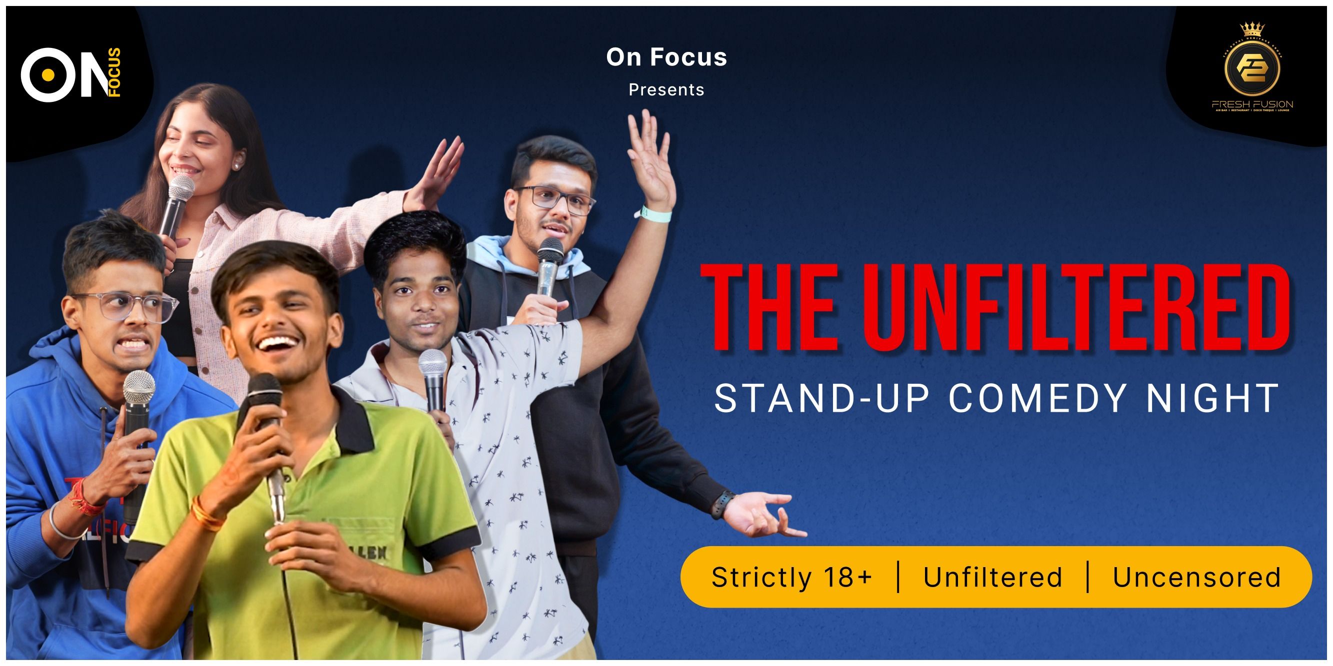 The Unfiltered Stand-up Comedy Night comedy-shows Event Tickets Mumbai ...