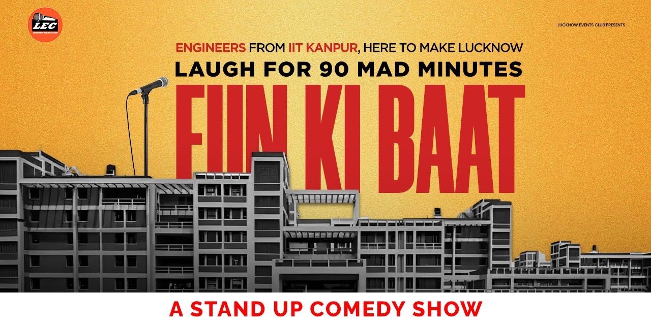 FUN KI BAAT - AN IIT KANPUR COMEDIANS LINEUP comedy-shows Event Tickets ...