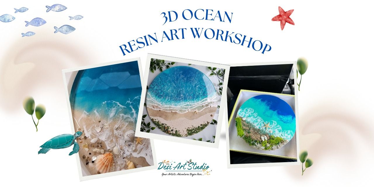 3D Ocean Resin Art - Desi Art Studio workshops Event Tickets Bengaluru ...