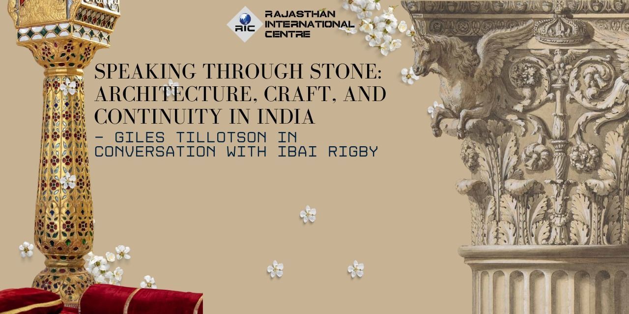 Speaking Through Stone: Architecture & Craft India talks Event Tickets ...