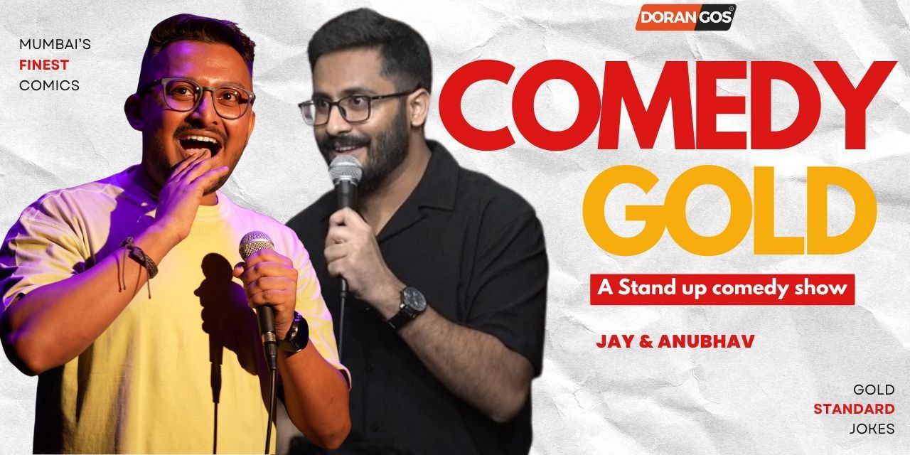 Comedy Gold I A Stand Up Comedy Show comedy-shows Event Tickets Mumbai ...