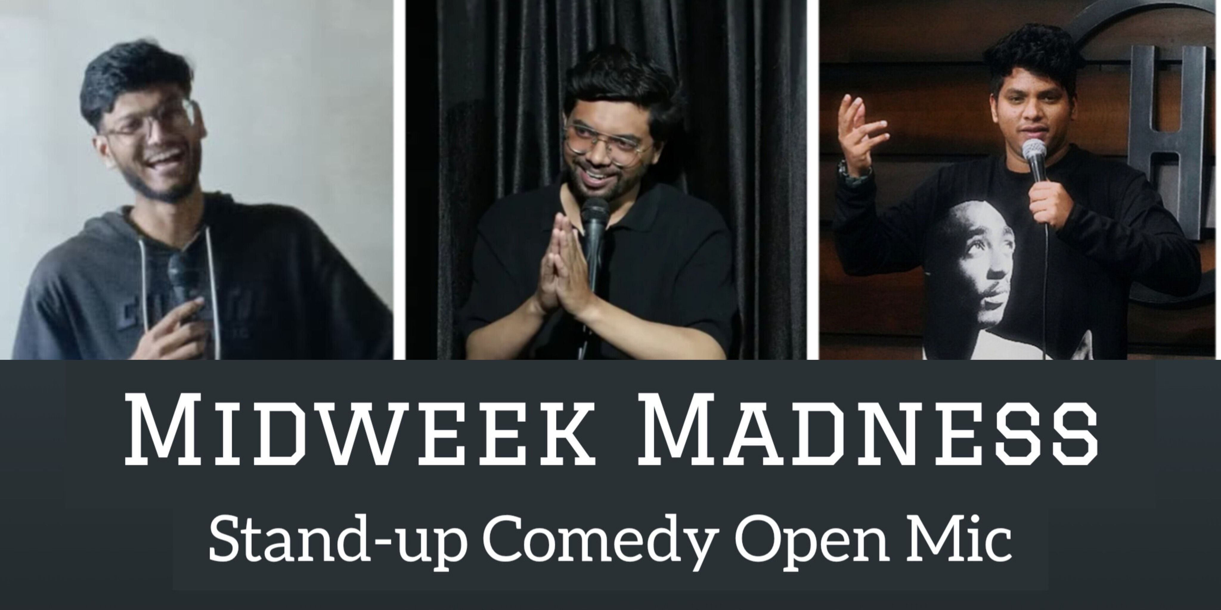 MIDWEEK MADNESS @VIMAN NAGAR comedy-shows Event Tickets Pune - BookMyShow