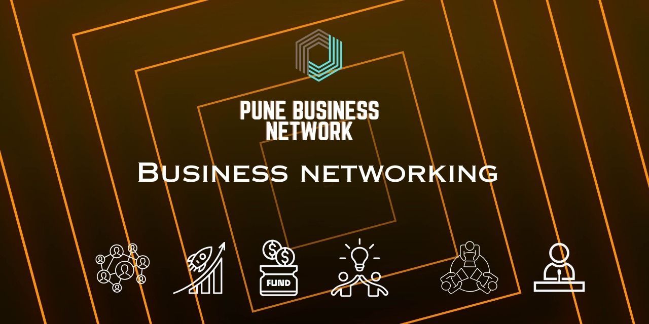 Pune BUSINESS NETWORK BUSINESS NETWORKING conferences Event Tickets ...