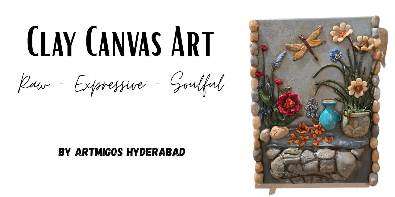 Clay Canvas Art Workshop in Hyderabad Workshops Event Tickets - BookMyShow