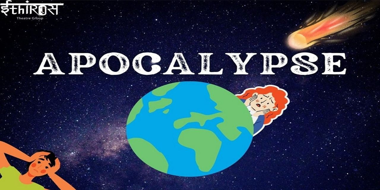 Apocalypse English Hinglish theatre-plays Play in Mumbai Tickets ...