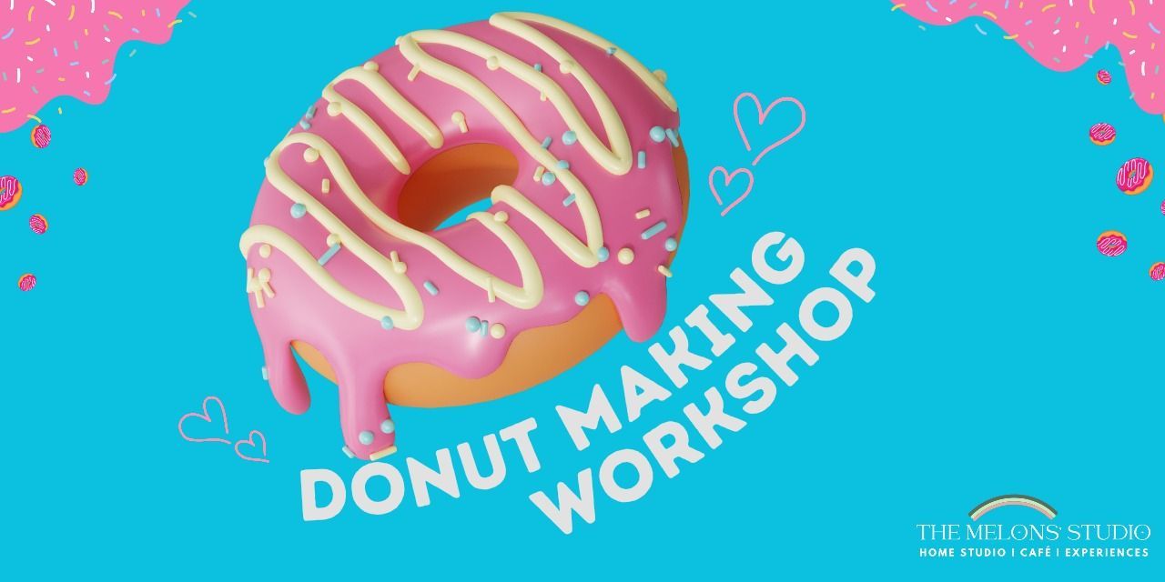 Donut Making Workshop workshops Event Tickets Lucknow - BookMyShow