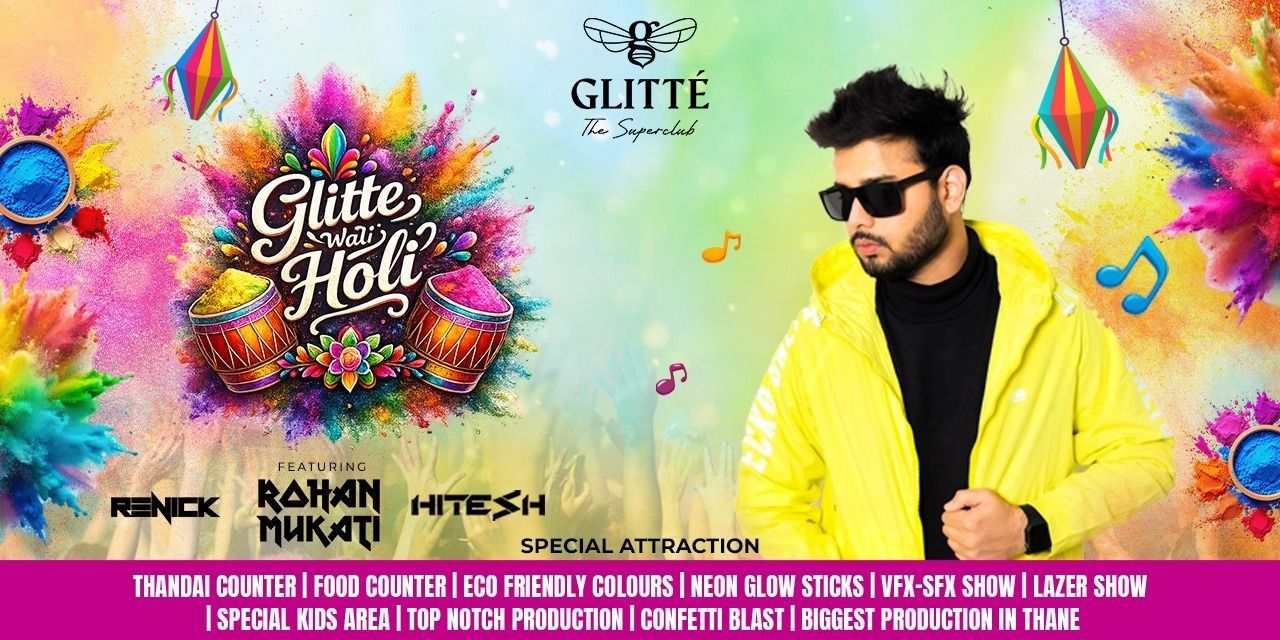 Glitte Wali Holi Biggest Indoor Party in Thane | holi-parties Tickets ...