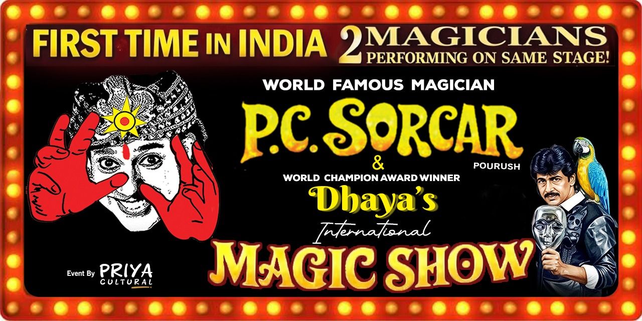 P.C.SORCAR & Dhayas International MAGIC SHOW kids,performances Event ...
