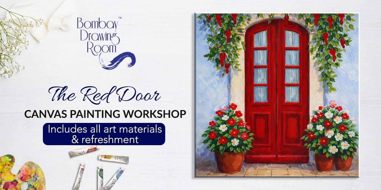 The Red Door Canvas Painting Workshop workshops Event Tickets Mumbai ...