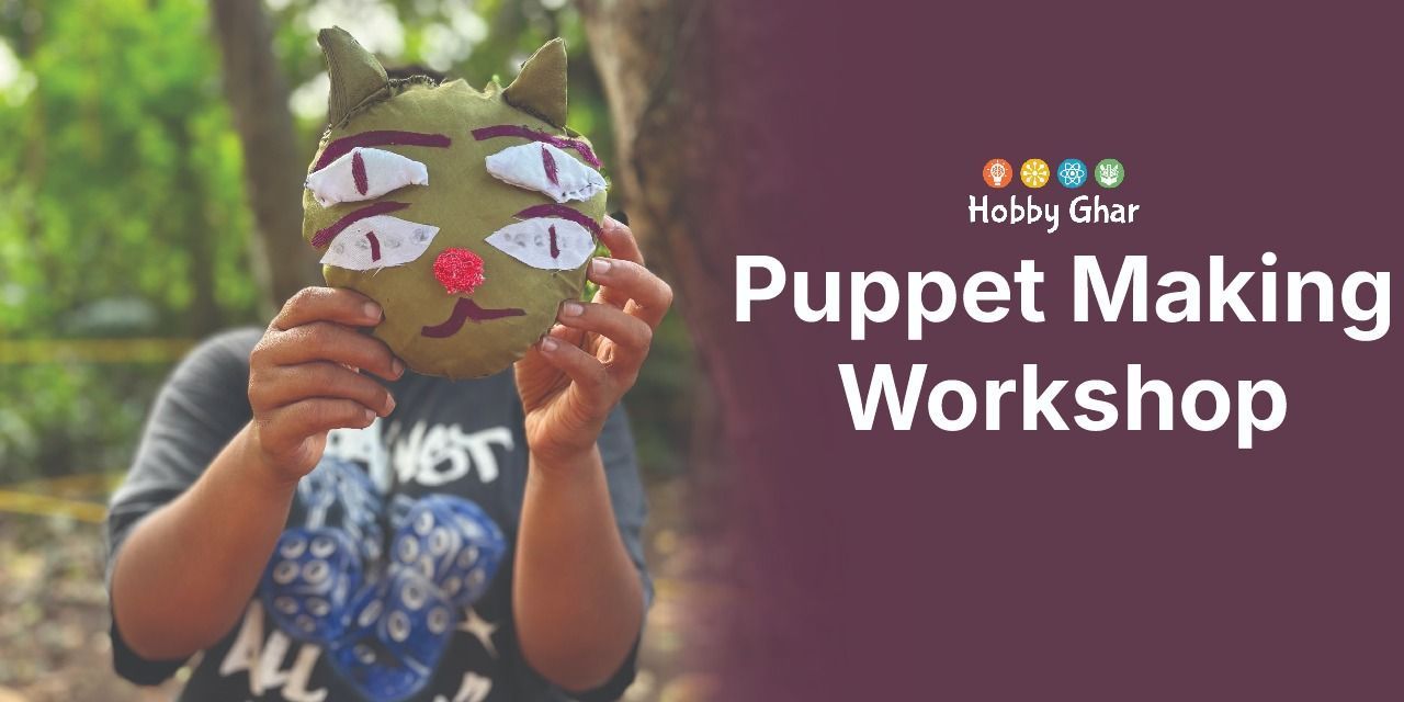 Puppet Making Workshop workshops Event Tickets Bengaluru - BookMyShow