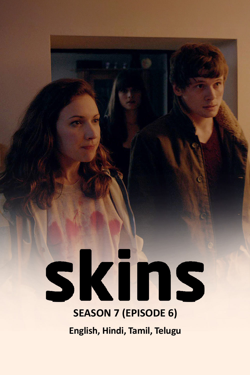 Watch Skins Season 7 Ep 6 Movie Online | Buy Rent Skins Season 7 Ep 6 ...