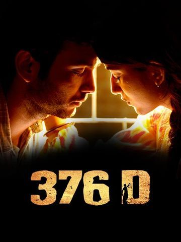 376 D (2020) - Movie | Reviews, Cast & Release Date in mumbai - BookMyShow