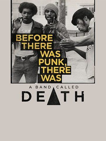A Band Called Death Poster