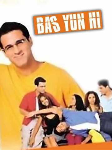 Bas Yun Hi (2003) - Movie | Reviews, Cast & Release Date - BookMyShow