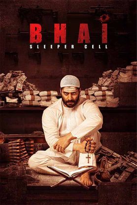 Bhai: Sleeper Cell (2025) - Movie | Reviews, Cast & Release Date in ...