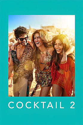 Cocktail 2 (2026) - Movie | Reviews, Cast & Release Date - BookMyShow