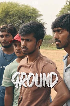Ground (2024) - Movie | Reviews, Cast & Release Date - BookMyShow