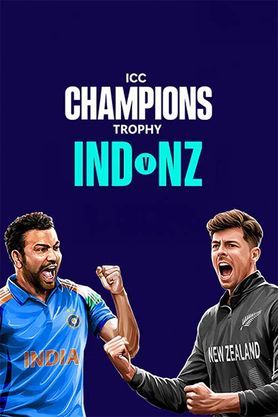 ICC Mens Champions Trophy 2025 (India Vs New Zealand) (2025) - Movie | Reviews, Cast & Release ...