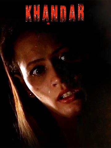 Khandar (2018) - Movie | Reviews, Cast & Release Date - BookMyShow