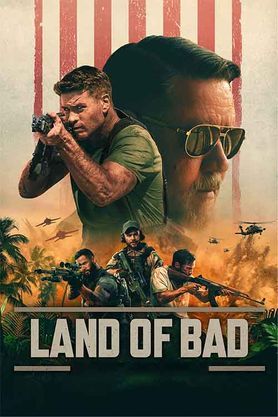Land Of Bad (2024) - Movie | Reviews, Cast & Release Date - BookMyShow