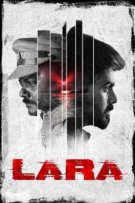 Lara (2025) - Movie | Reviews, Cast & Release Date in erode- BookMyShow