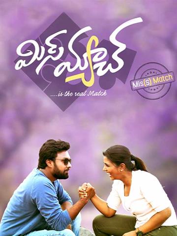 Miss Match (Telugu) (2019) - Movie | Reviews, Cast & Release Date in ...