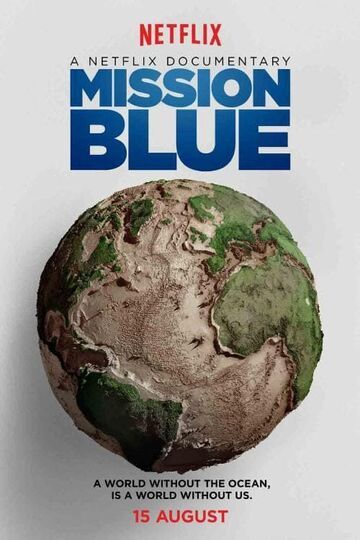 Mission Blue (2014) - Movie | Reviews, Cast & Release Date - BookMyShow
