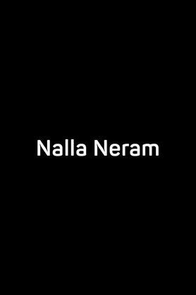 Nalla Neram (2014) - Movie | Reviews, Cast & Release Date in madurai ...