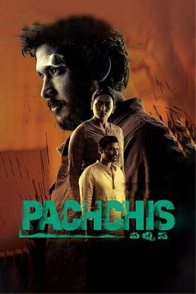 Pachchis (2021) - Movie | Reviews, Cast & Release Date - BookMyShow