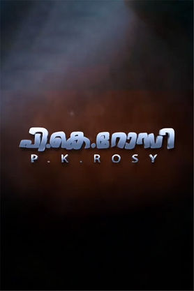 PK Rosy (2022) - Movie | Reviews, Cast & Release Date - BookMyShow