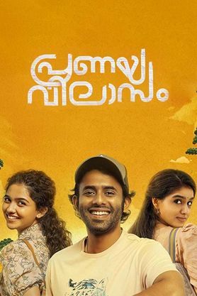 Pranaya Vilasam (2023) - Movie | Reviews, Cast & Release Date - BookMyShow
