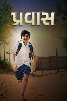 Pravas (2025) - Movie | Reviews, Cast & Release Date in Ahmedabad ...