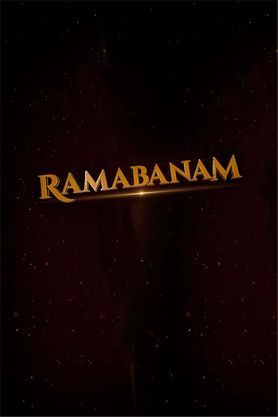 Ramabanam (2023) - Movie | Reviews, Cast & Release Date - BookMyShow