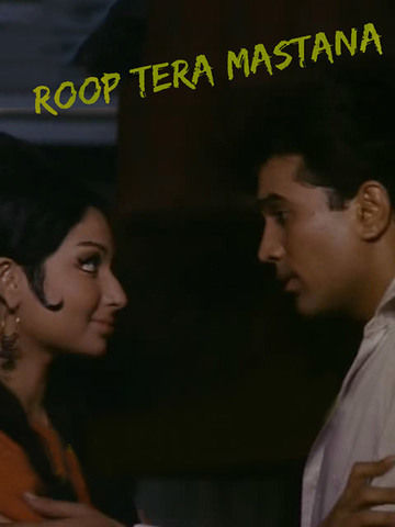 Roop Tera Mastana (1972) - Movie | Reviews, Cast & Release Date ...