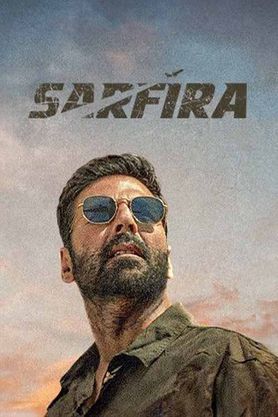 Sarfira (2024) - Movie | Reviews, Cast & Release Date - BookMyShow