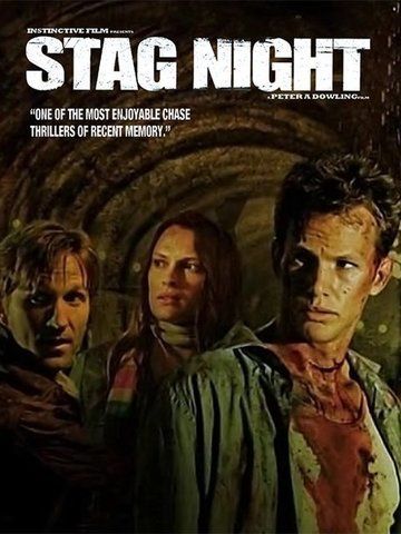 Stag Night (2010) - Movie | Reviews, Cast & Release Date - BookMyShow