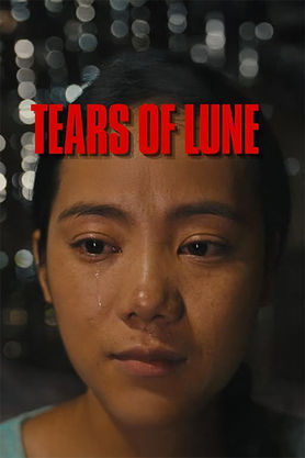 Tears of Lune (2025) - Movie | Reviews, Cast & Release Date in Mumbai ...