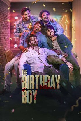 The Birthday Boy (2024) - Movie | Reviews, Cast & Release Date in ...